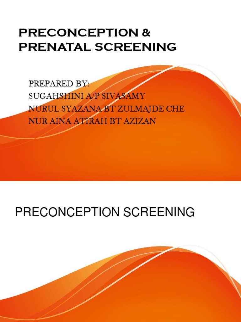 Preconception & Prenatal Screening | PDF | Pregnancy | Health Sciences