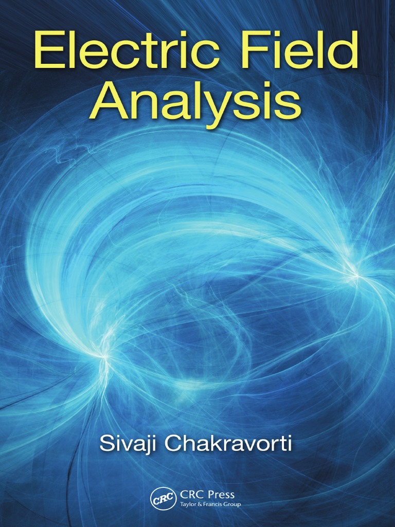 Electric Field Analysis (2015, CRC Press) | PDF | Finite Element Method ... Electric Field Analysis (2015, CRC Press) | PDF | Finite Element Method ...
