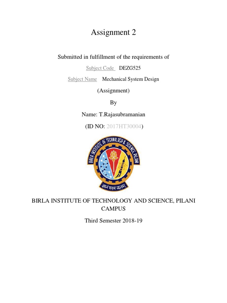 2017HT30004 - Mechanical System Design - Assignment 2 | PDF | Creep ...