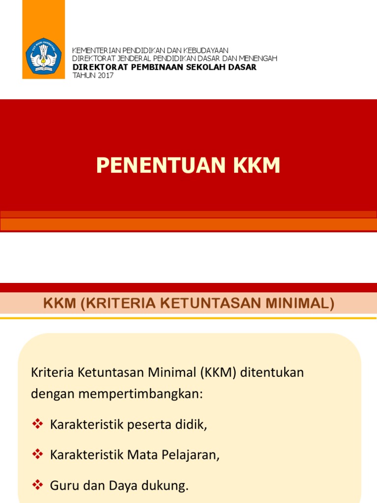 Penentuan Kriteria Ketuntasan Minimal (KKM) dan Interval Nilai pada ...