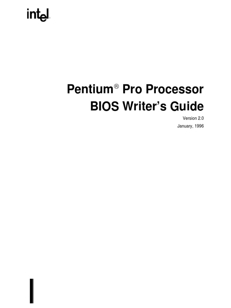 Pentium Pro Processor BIOS Writer's Guide: January, 1996 | PDF | Bios ...