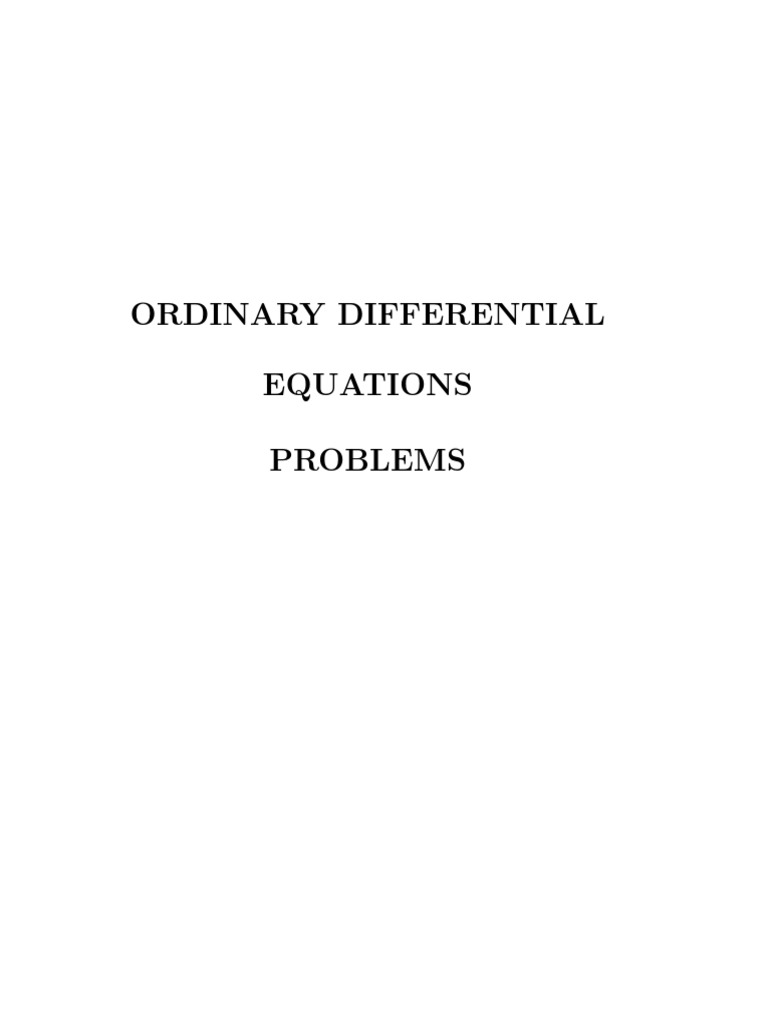 Ordinary Differential Equations Problems Solved | PDF | Ordinary ...
