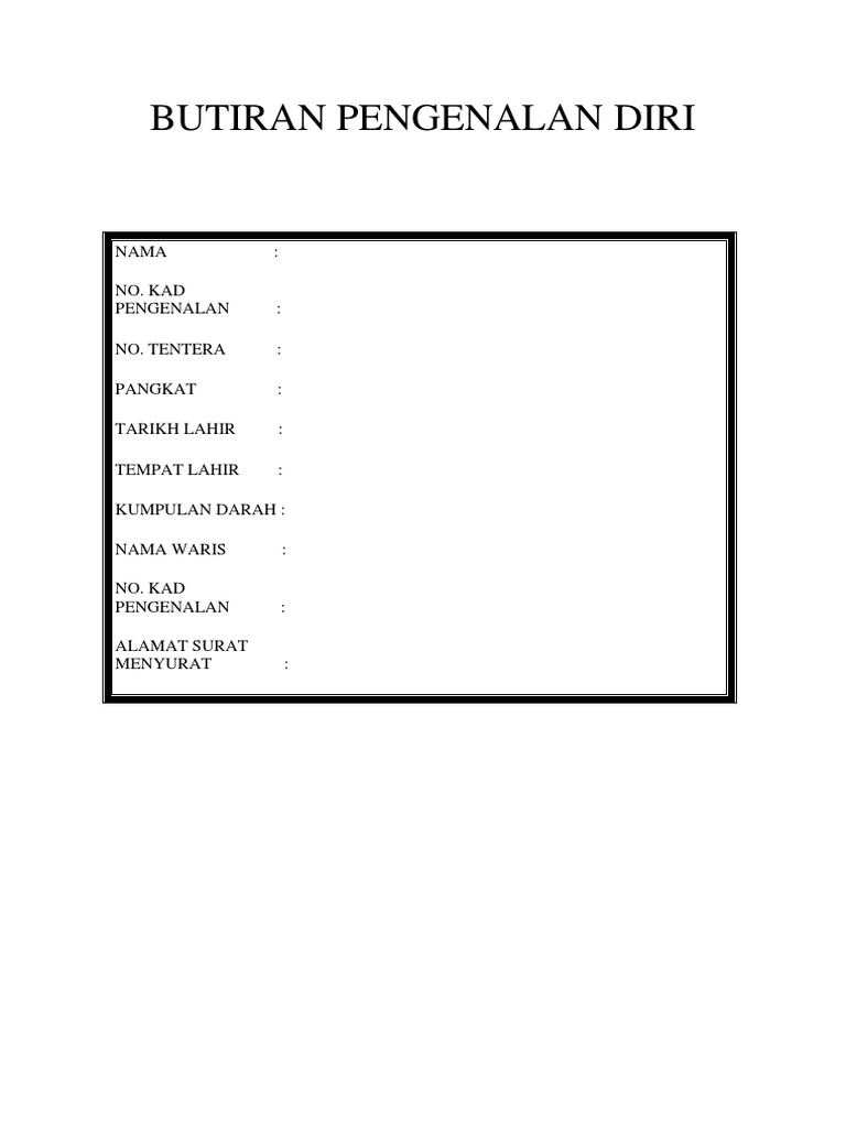 Borang Pengenalan Diri Kosong | PDF