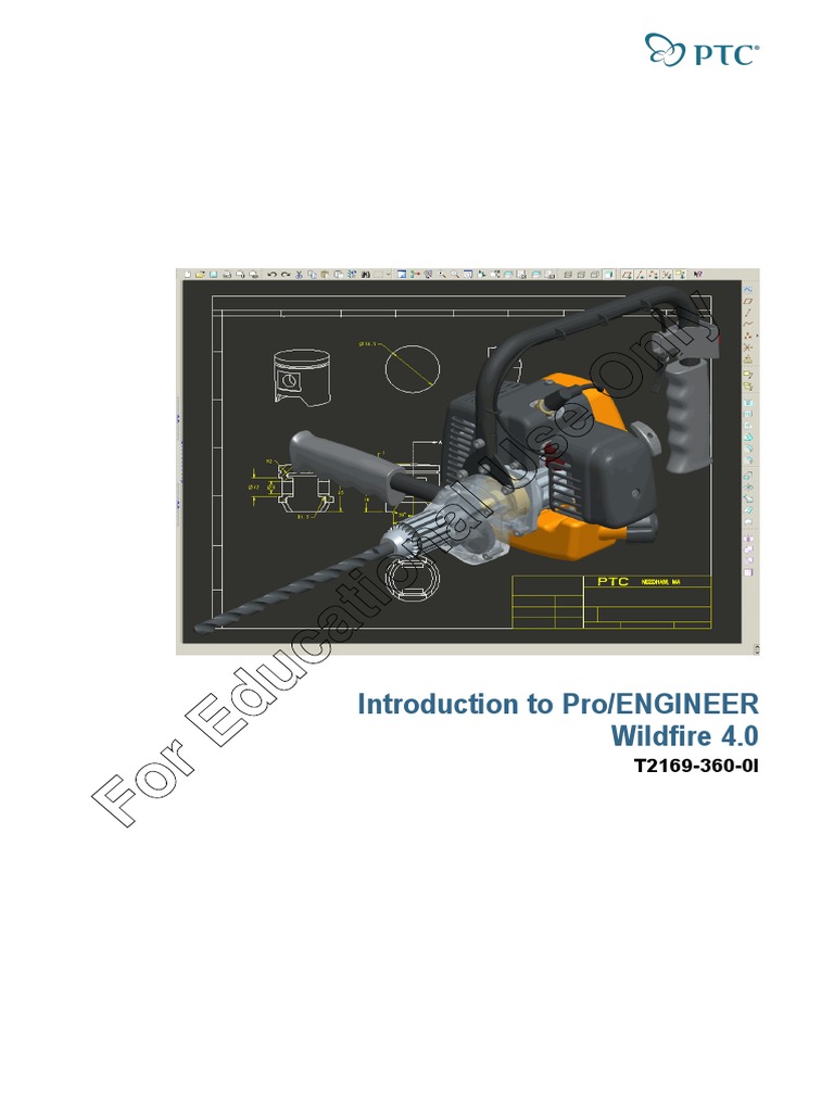 PTC University (For Educational Use Only) Introduction To ProEngineer Wildfire 4.0 (T2169-360-01 ...