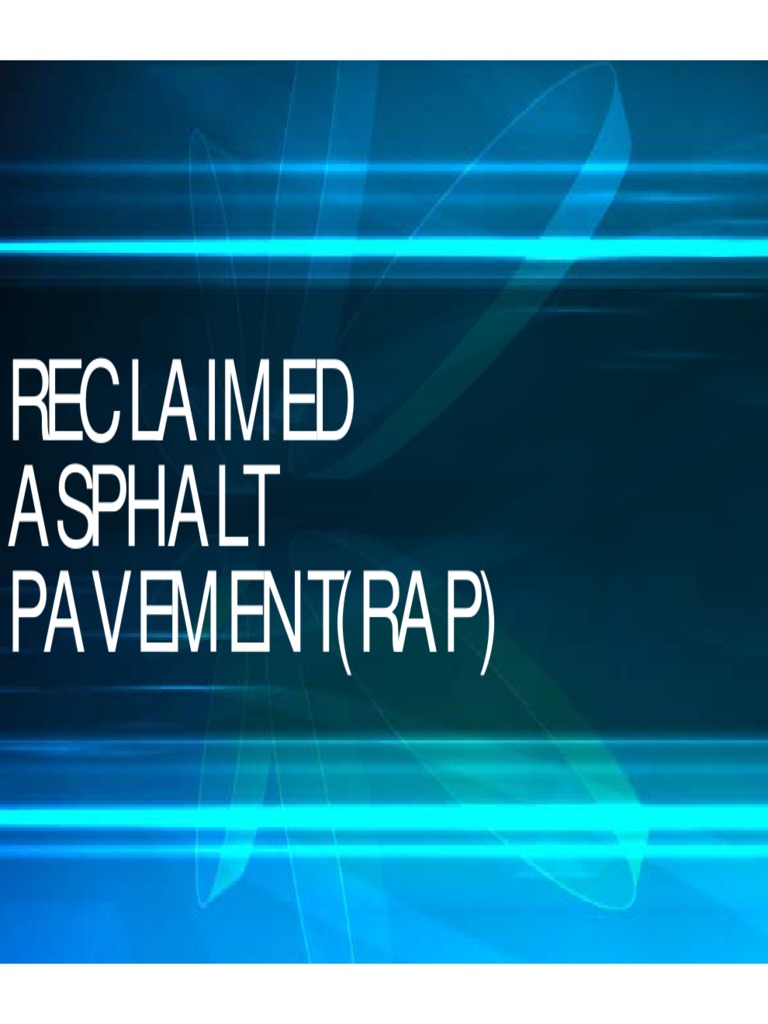 Reclaimed Asphalt Pavement (R Pavement (Rrap) Rap) | PDF | Road Surface ...