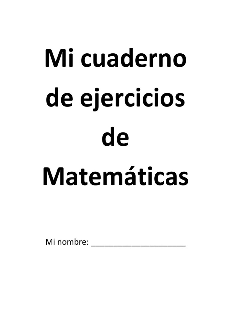Mi Cuaderno de Ejercicios de Matemáticas | PDF