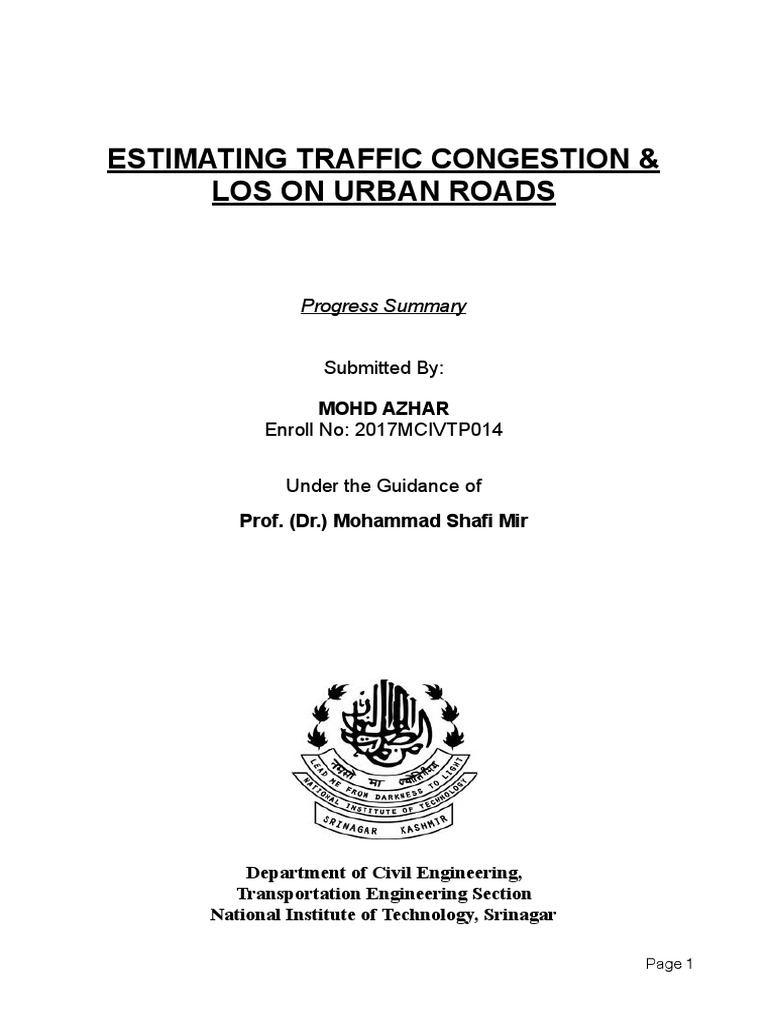 Estimating Traffic Congestion & Los On Urban Roads: Progress Summary ...
