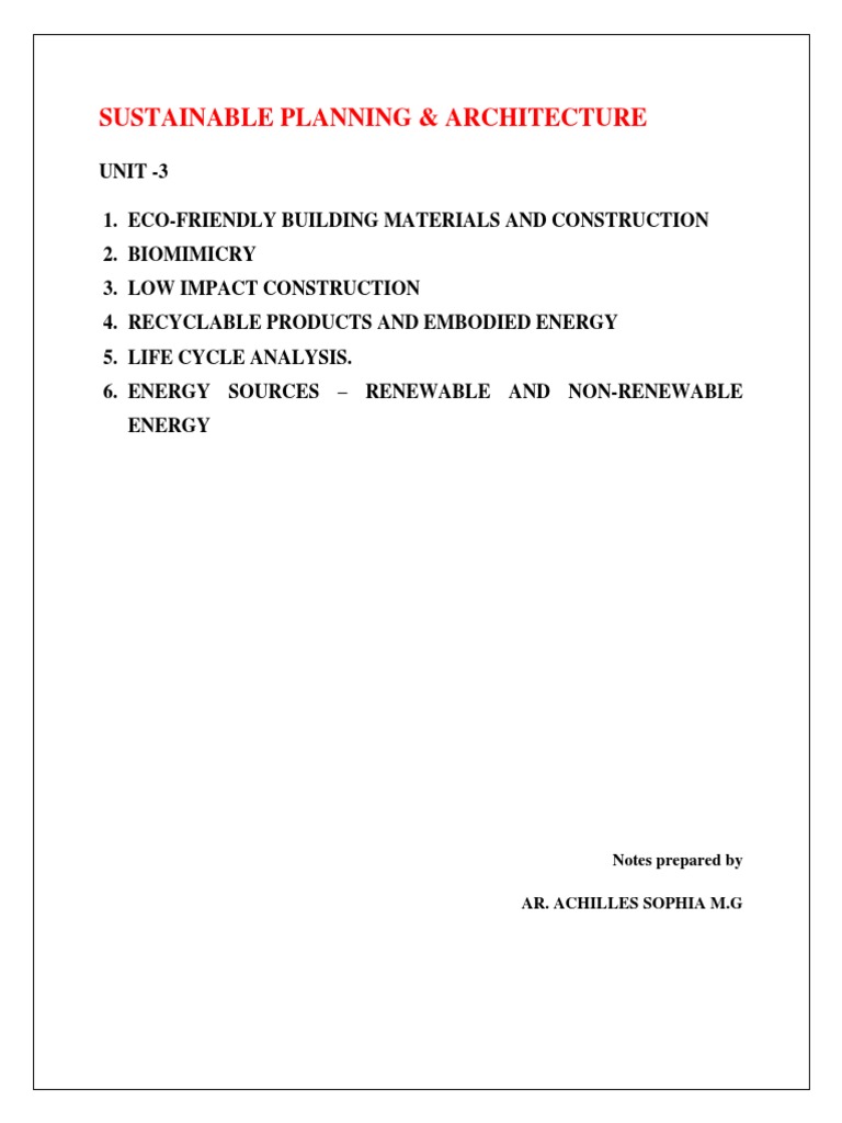 Sustainable Planning & Architecture: Notes Prepared by Ar. Achilles ...