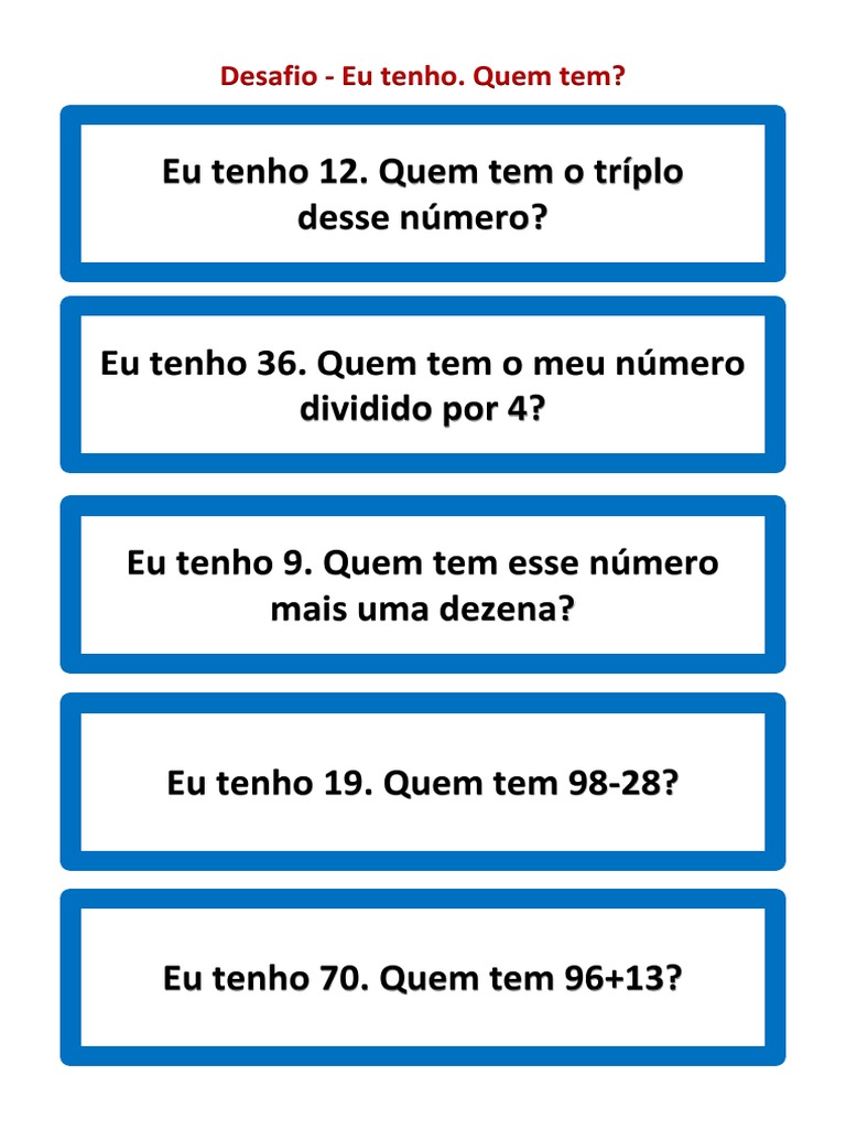 DESAFIO - Eu Tenho. Quem Tem? | PDF