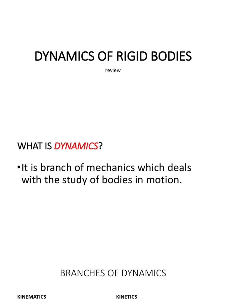Dynamics of Rigid Bodies in Motion | PDF | Newton's Laws Of Motion | Force