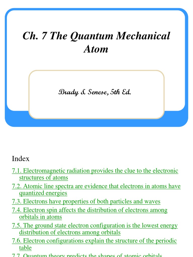 Ch07-The Quantum Mechanical of Atom | PDF | Atomic Orbital | Electron ...