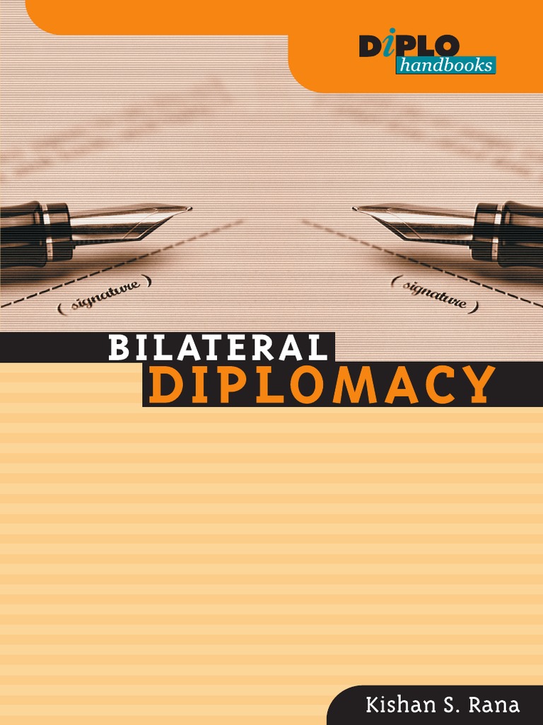 Understanding Bilateral Diplomacy | PDF | Diplomacy | Consul ...