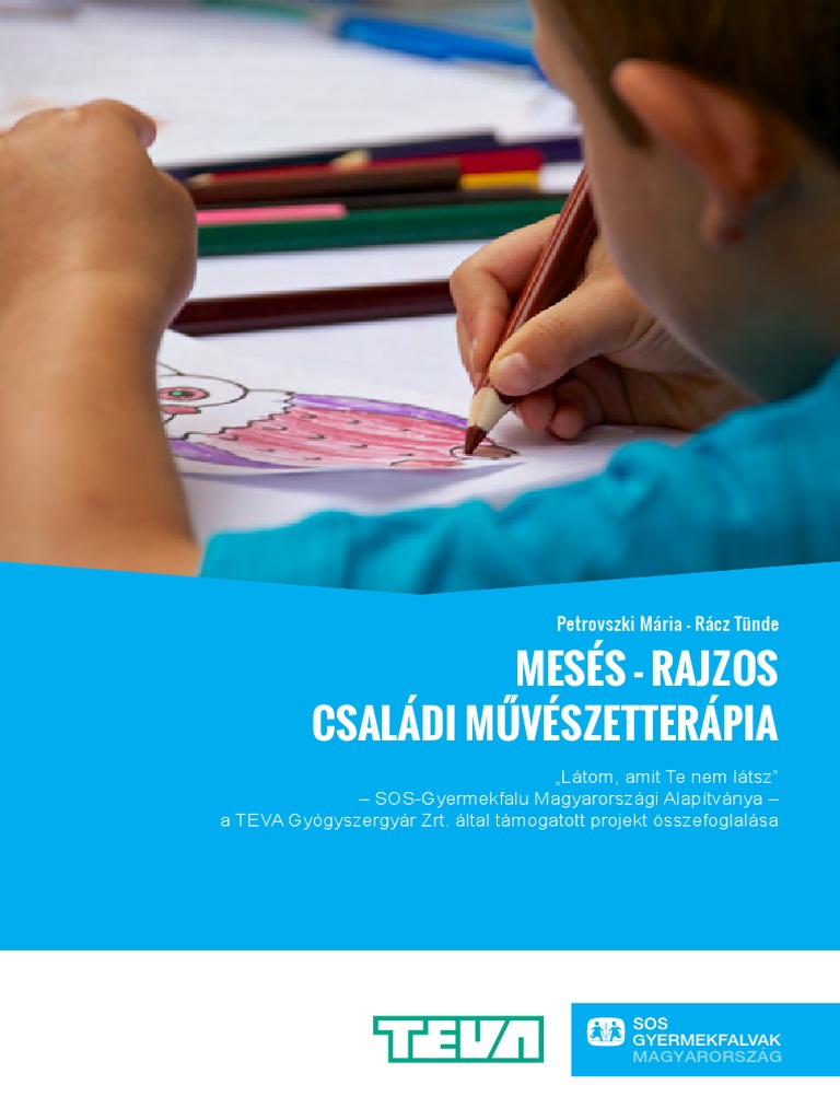 Petrovszki Mária - Rácz Tünde: Mesés-Rajzos Műveszetterapia | PDF