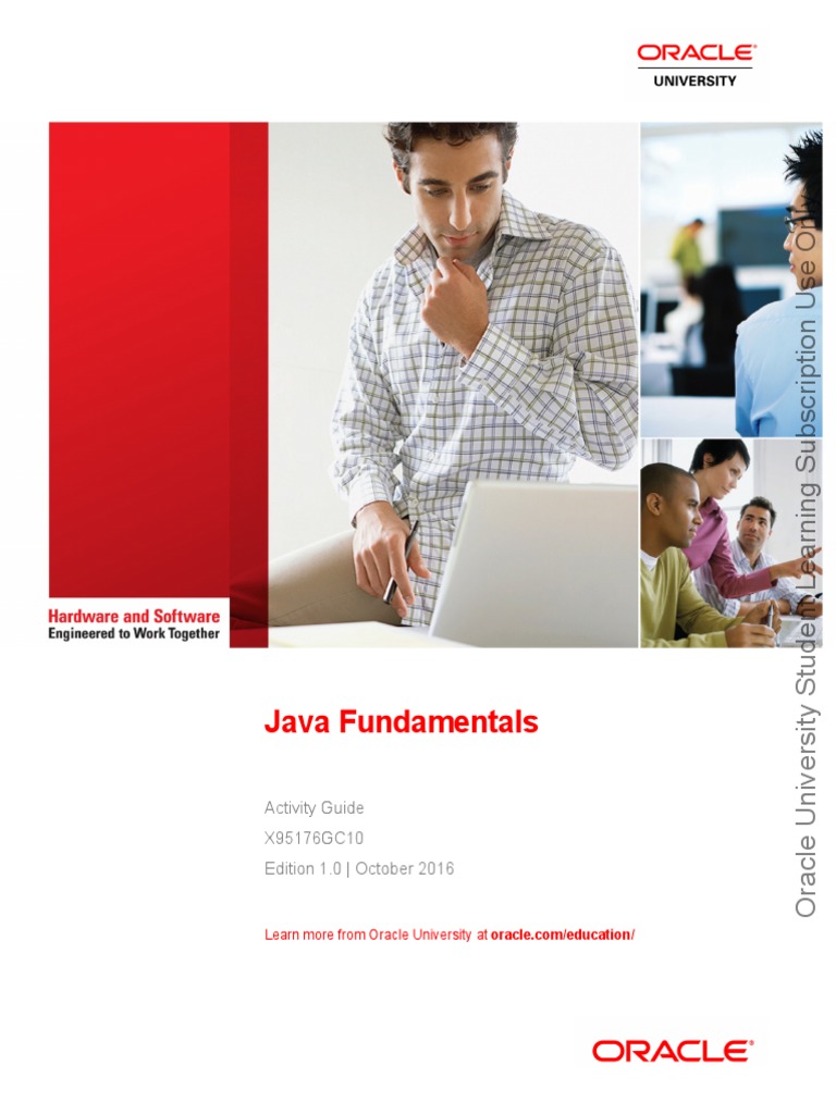 Java Fundamentals: Activity Guide X95176GC10 Edition 1.0 - October 2016 ...