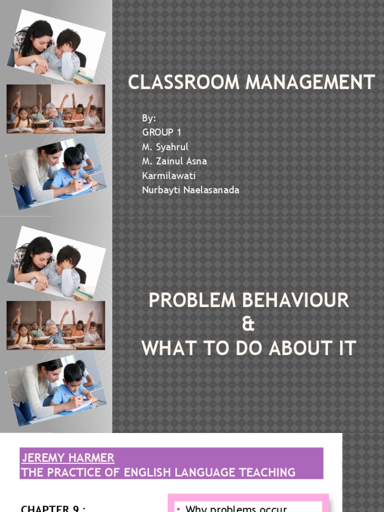CLASSROOM MANAGEMENT - Problem Behaviour | PDF | Classroom Management ...