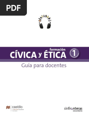 Libro De Formacion Civica Y Etica 1 De Secundaria Castillo Completo Pdf