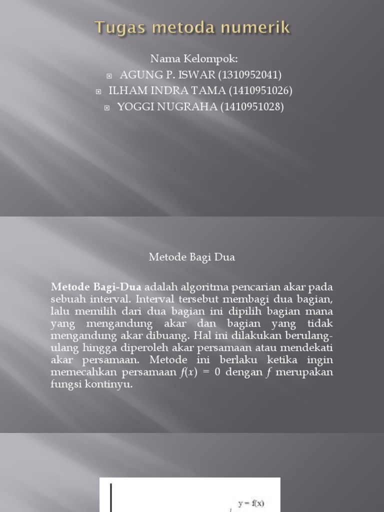 Akar Persamaan - Metode Bagi Dua Dan Posisi Palsu | PDF