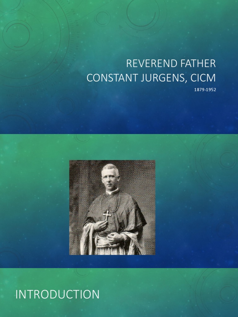 Reverend Father Constant Jurgens, Cicm | PDF