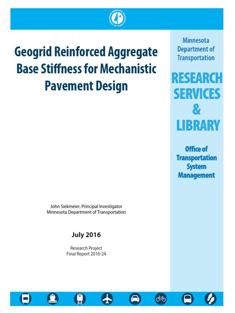 Geogrid Reinforced Aggregate Base Stiffness For Mechanistic Pavement Desgin - MnDOT | PDF | Road ...