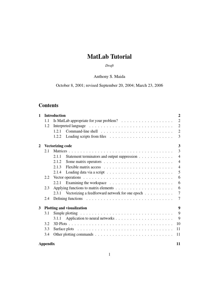 Matlab Tutorial: Anthony S. Maida October 8, 2001 Revised September 20 ...