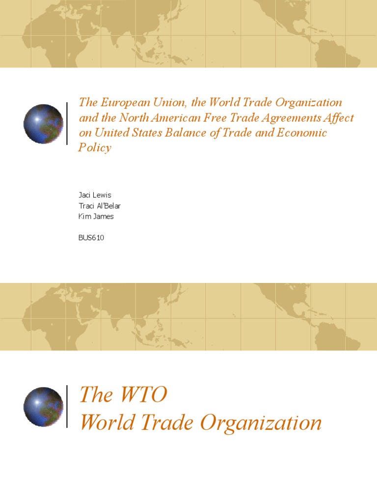 The European Union Powerpoint1 | PDF | World Trade Organization | North ...