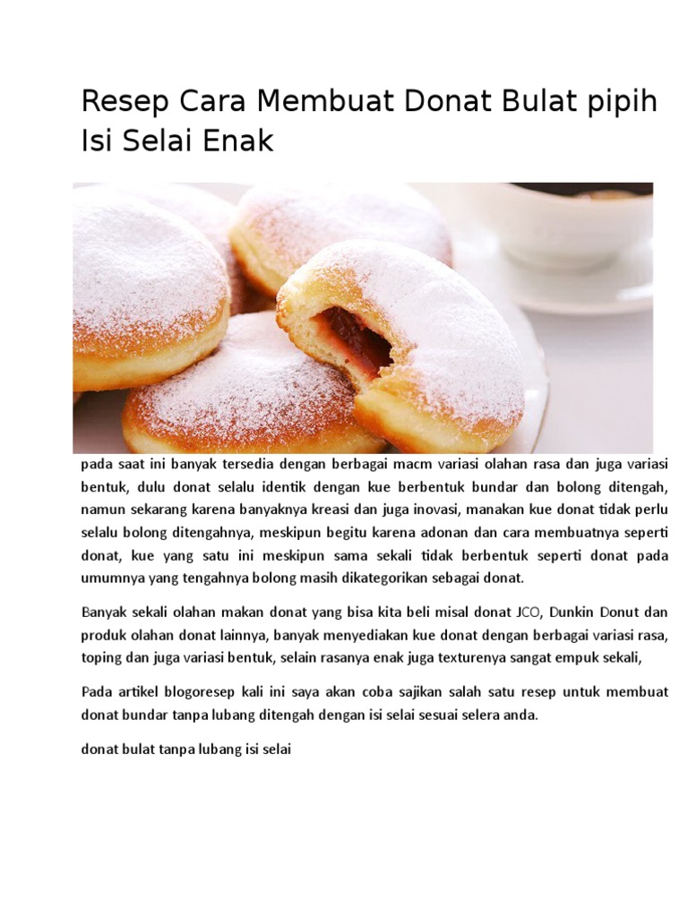 Resep Cara Membuat Donat Bulat Pipih Isi Selai Enak | PDF