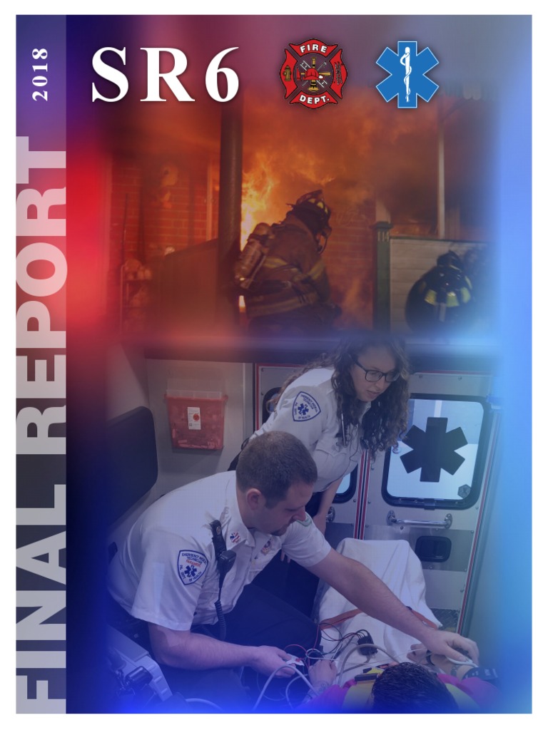 Sr6 Final Report 111918 | PDF | Emergency Medical Services | Firefighter
