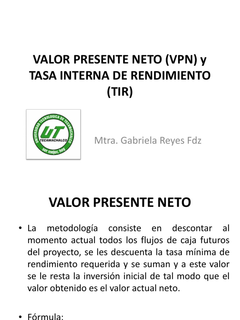 VPN y TIR | PDF | Valor presente neto | Tasa interna de retorno
