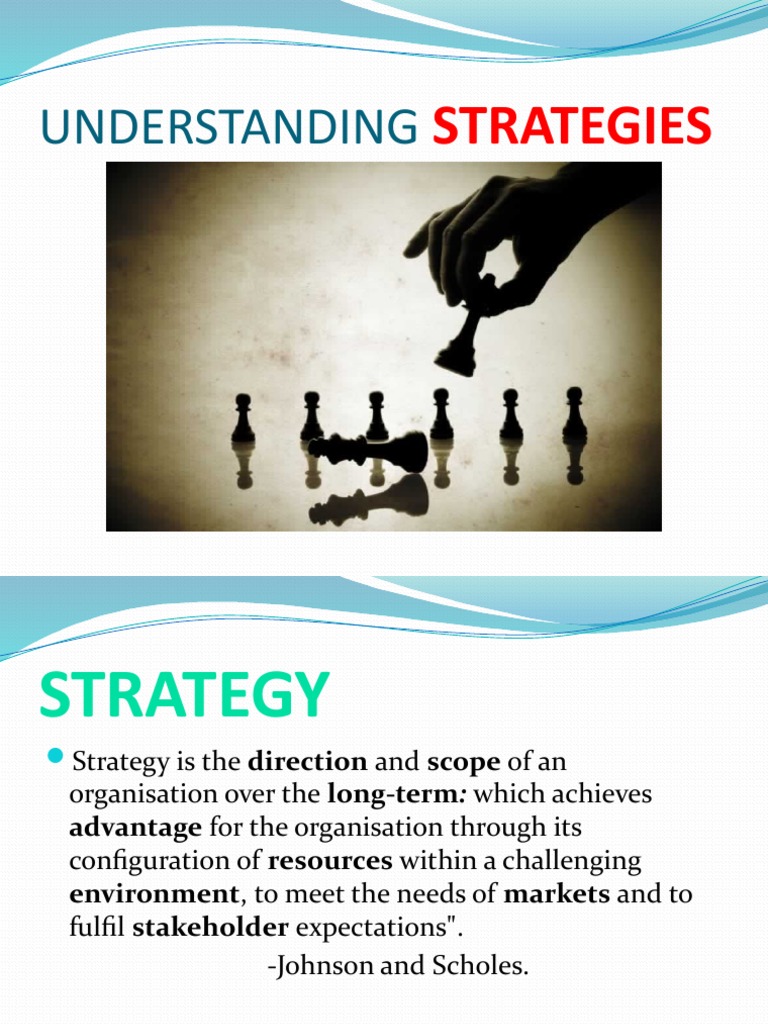 Understanding Strategies | PDF | Strategic Management | Business