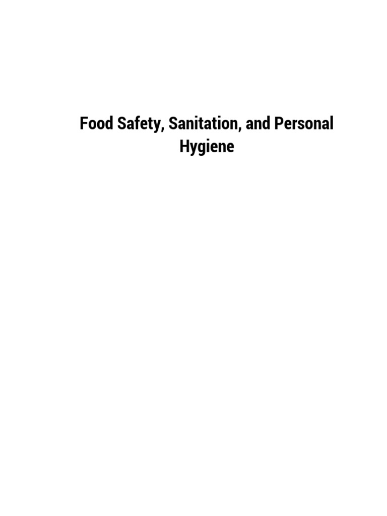 Food Safety Sanitation and Personal Hygiene 1481758586 | PDF ...