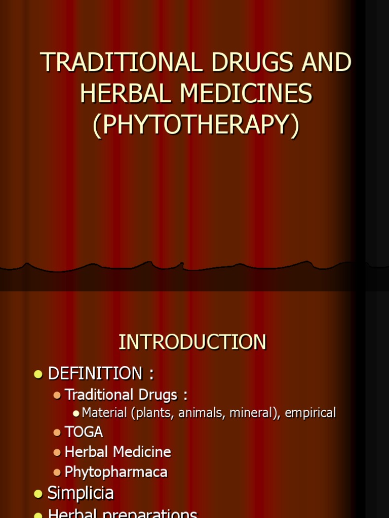 Traditional Drugs and Herbal Medicine | PDF | Herbalism | Toxicity