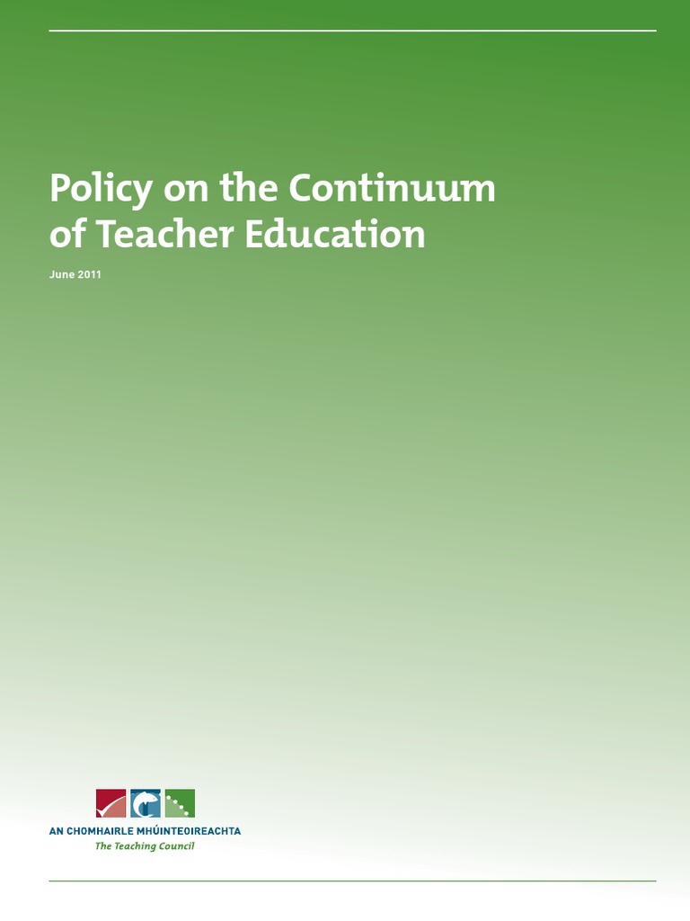 Policy Continuum of Teacher Education | PDF | Teacher Education | Teachers