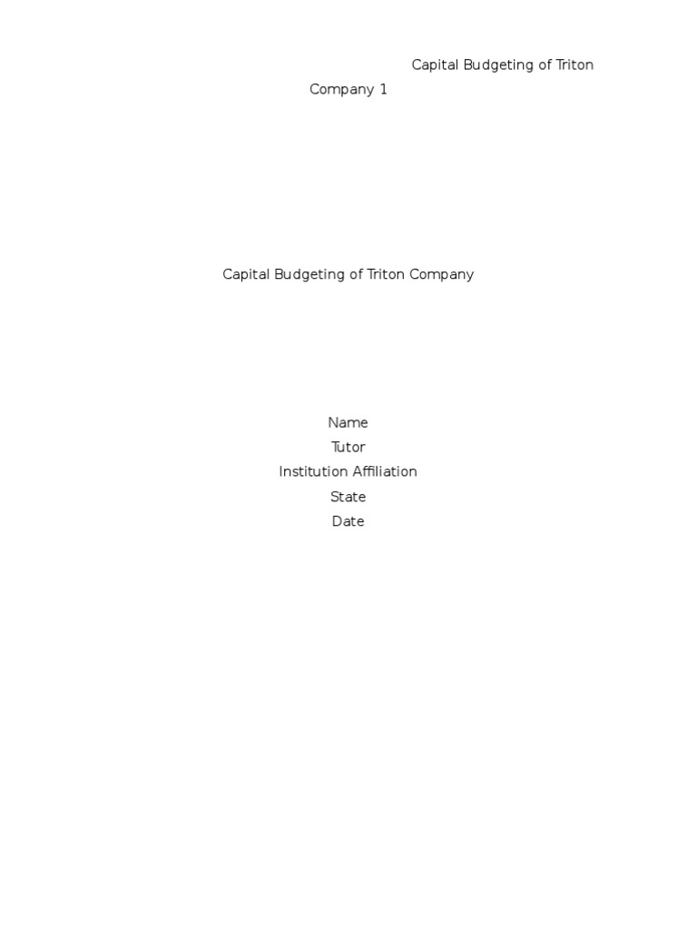 Triton Company Capital Budgeting Analysis | PDF | Capital Structure | Debt