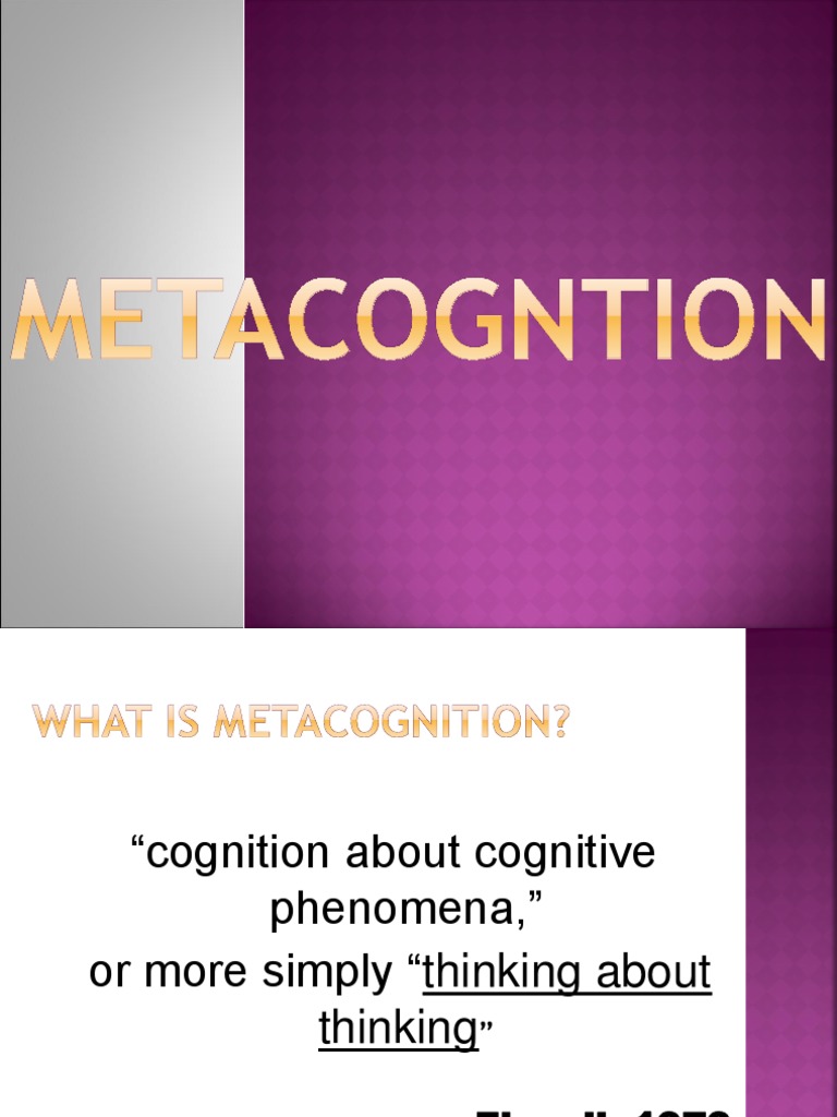 Metacognition | PDF | Metacognition | Reading Comprehension