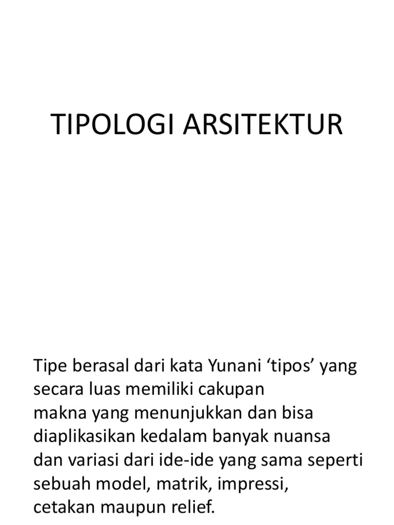 Definisi dan Pentingnya Tipologi Arsitektur | PDF | Ilmu Sosial