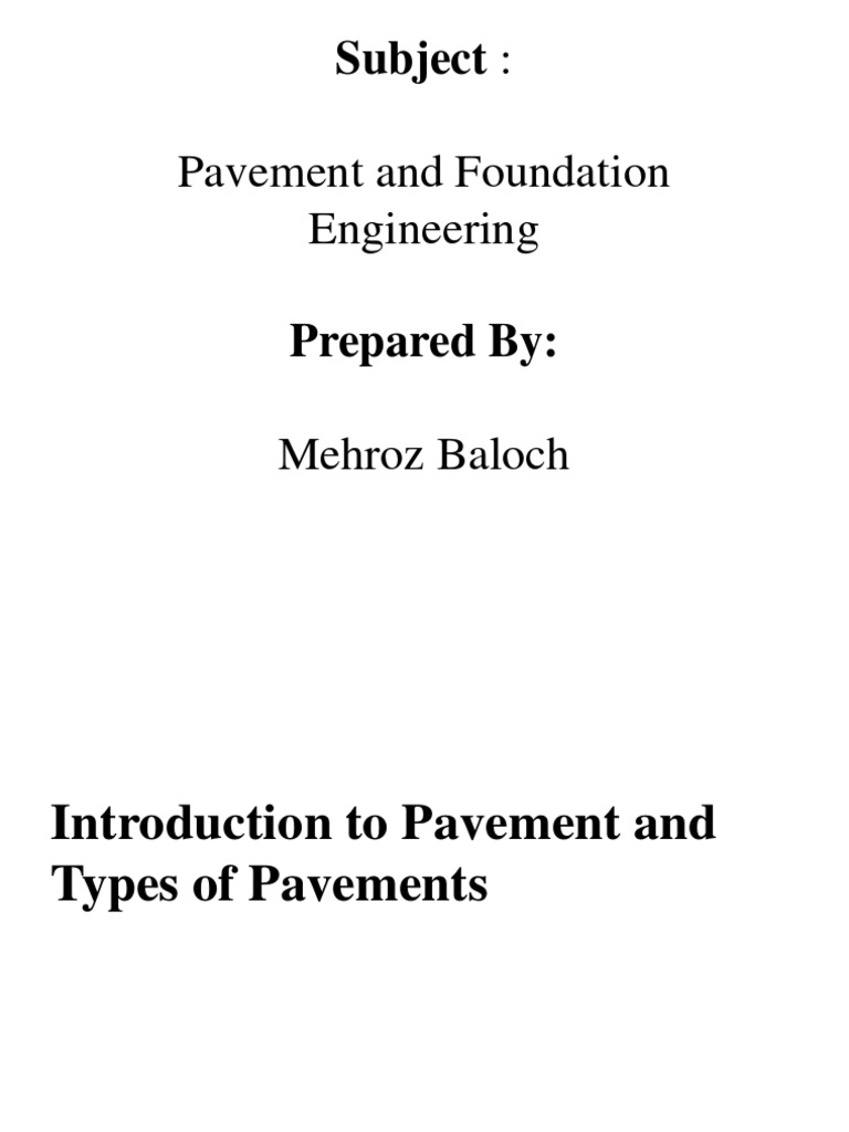 Pavement Engineering: Types & Structures | PDF | Road Surface | Road
