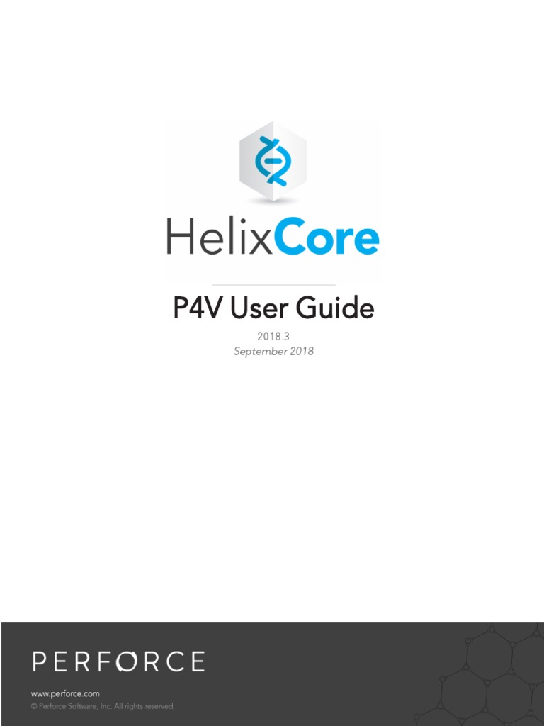 P4V User Guide: September 2018 | PDF | Version Control | Computer File