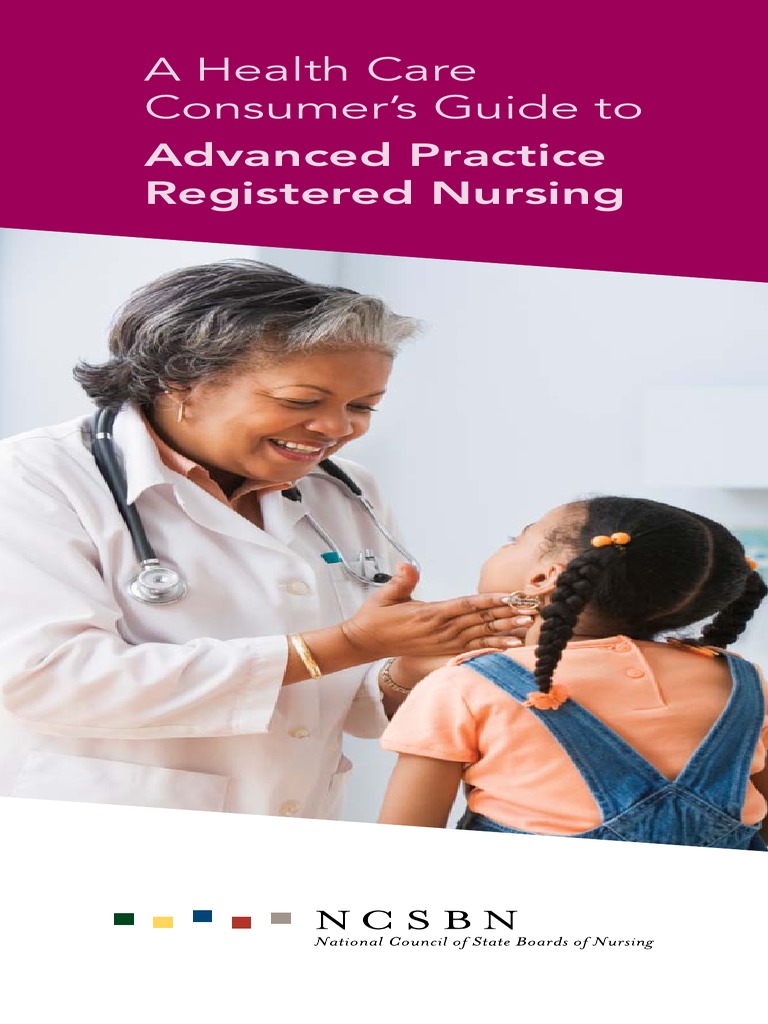 Advanced Practice Registered Nursing: A Health Care Consumer's Guide To ...