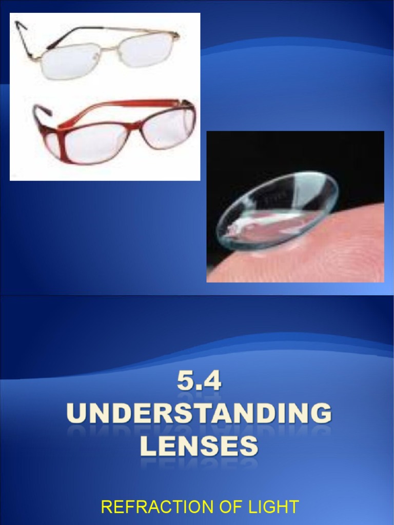 5.4 Understanding Lenses 1 | PDF | Lens (Optics) | Lenses