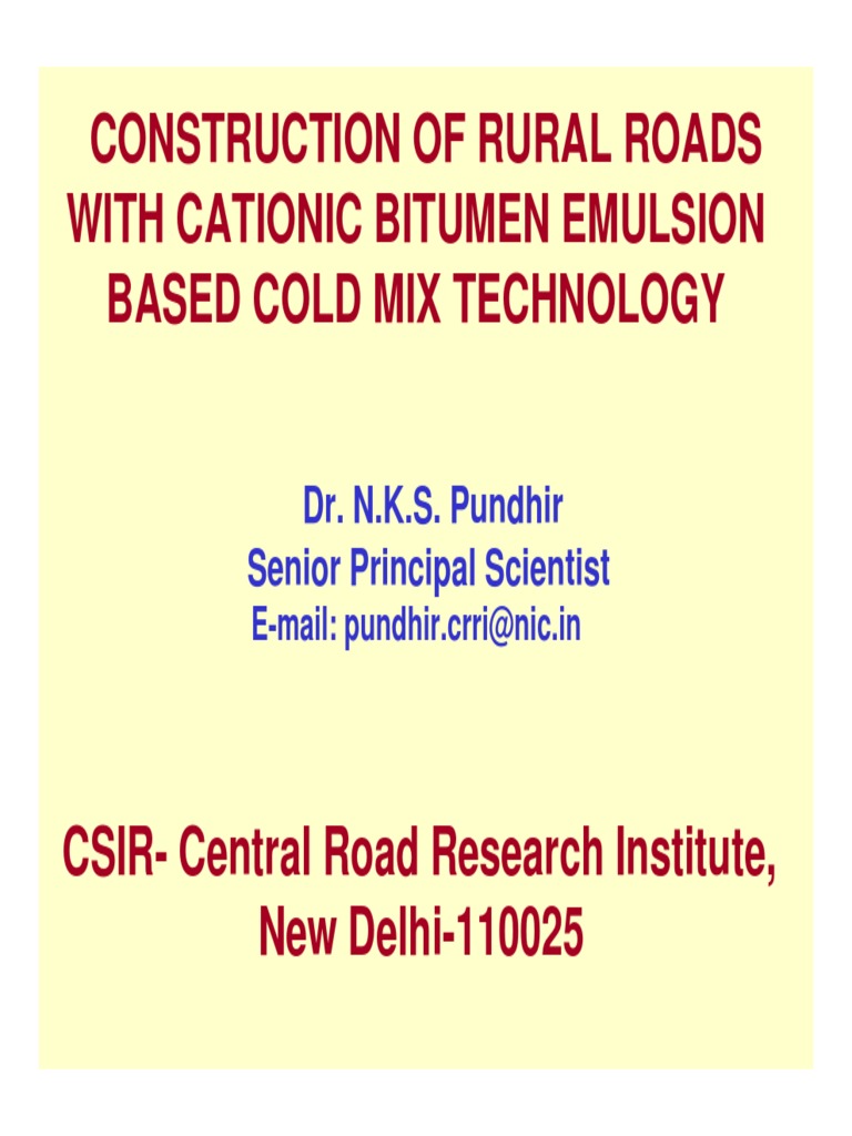 Construction of Rural Roads With Cationic Bitumen Emulsion Based Cold ...