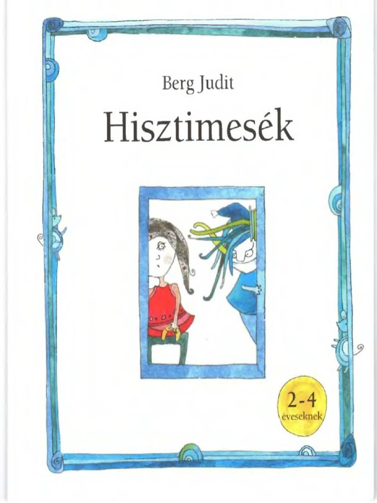 Berg Judit - Hisztimesék | PDF