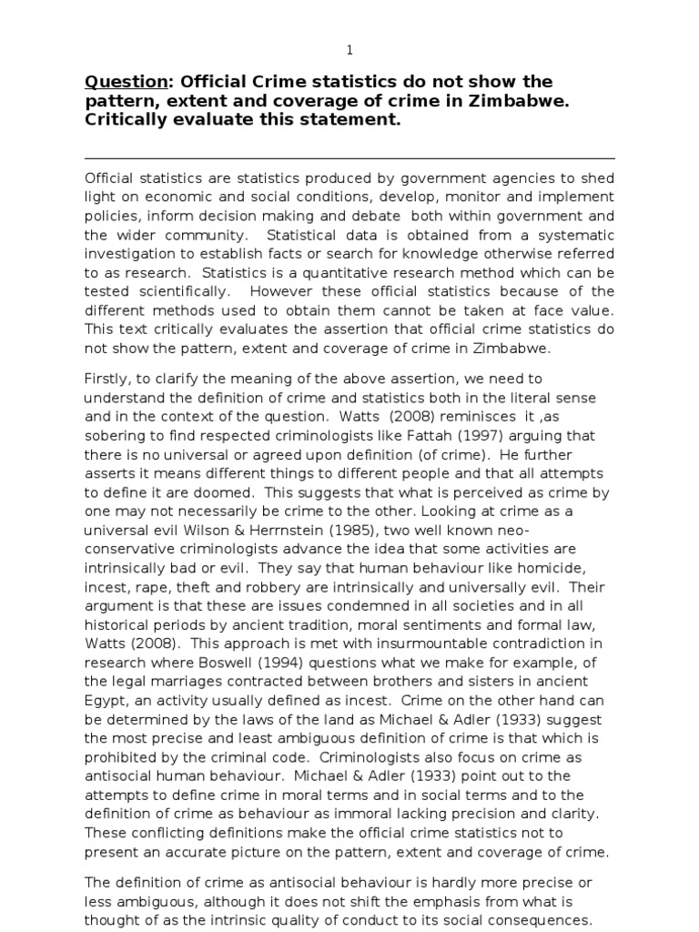 Question: Official Crime Statistics Do Not Show The Pattern, Extent and ...