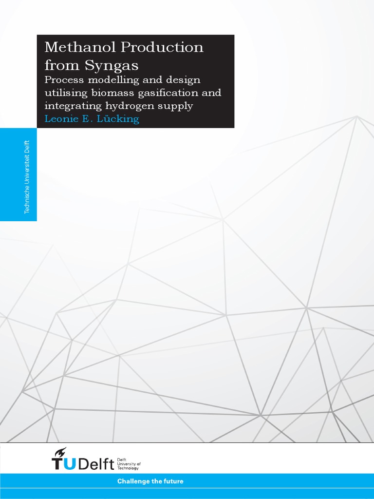 Methanol Production From Syngas Full | PDF | Biomass | Gasification