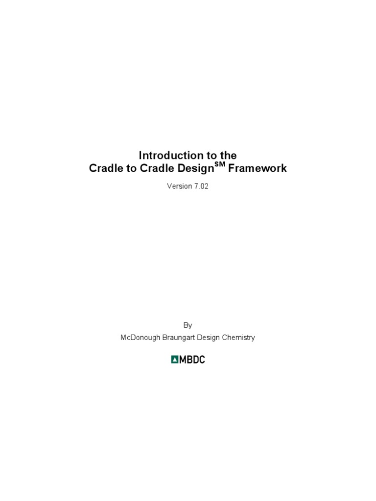 Introduction To The Cradle To Cradle Design Framework | PDF | Ecology ...