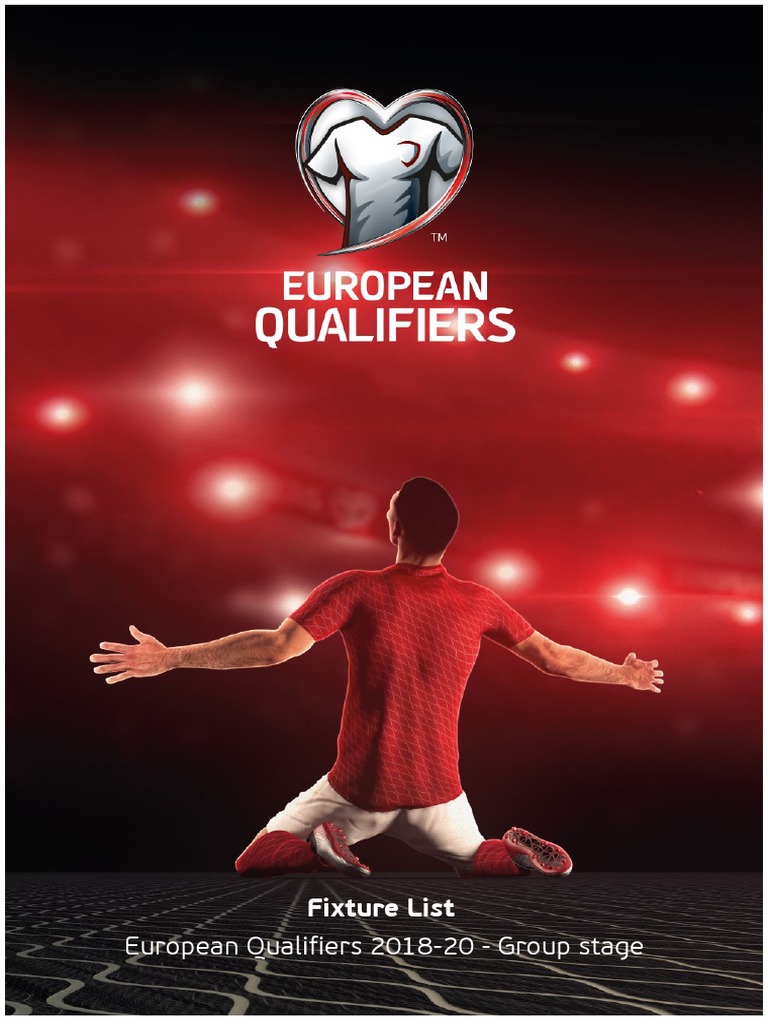 European Qualifiers 2018-20 - Group Stage: Fixture List | PDF