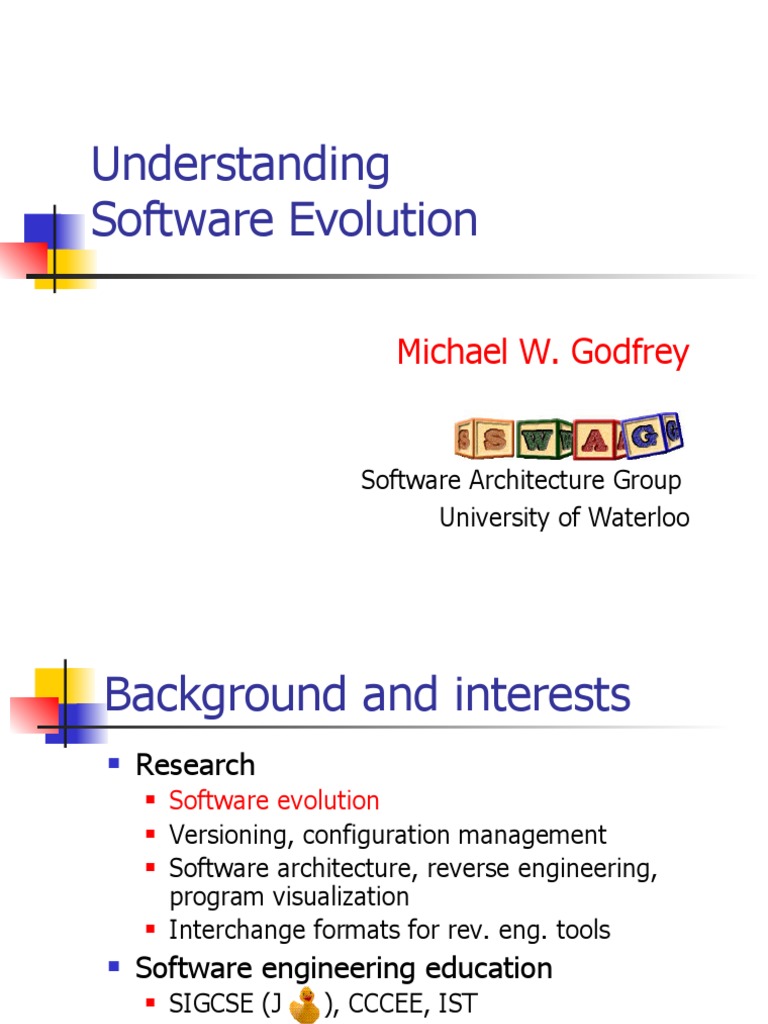 Understanding Software Evolution: Michael W. Godfrey | PDF | Computer Hardware | Linux