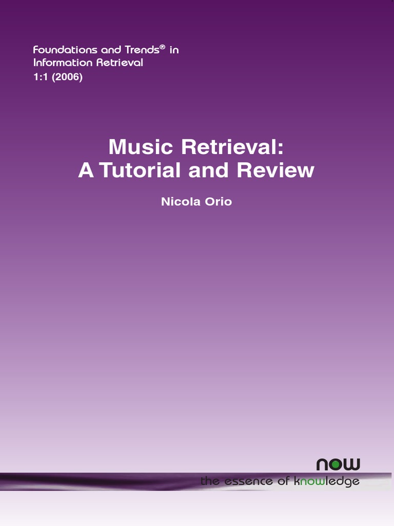 Music Retrieval Foundations And Trends In Information Retrieval Pdf Sound Pitch Music 