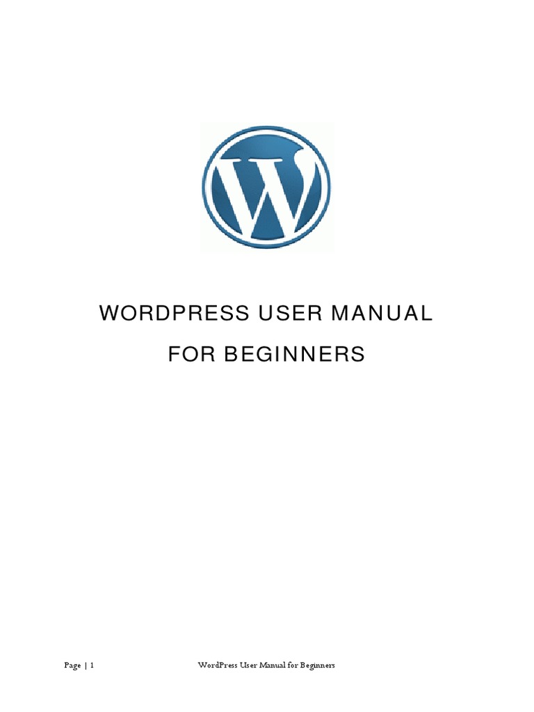 Page - 1 Wordpress User Manual For Beginners | PDF | Word Press | Websites