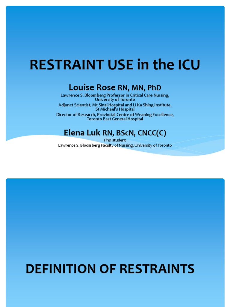 Restraint Use in The Icu | PDF | Intensive Care Unit | Nursing