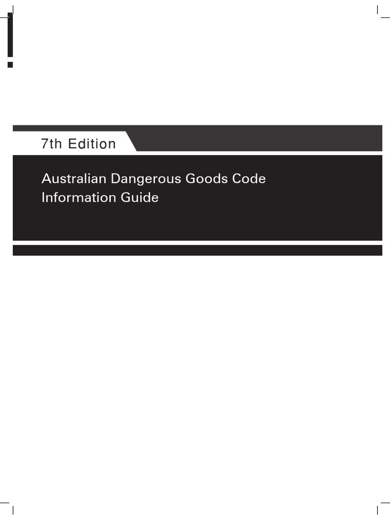 7th Edition: Australian Dangerous Goods Code Information Guide | PDF ...